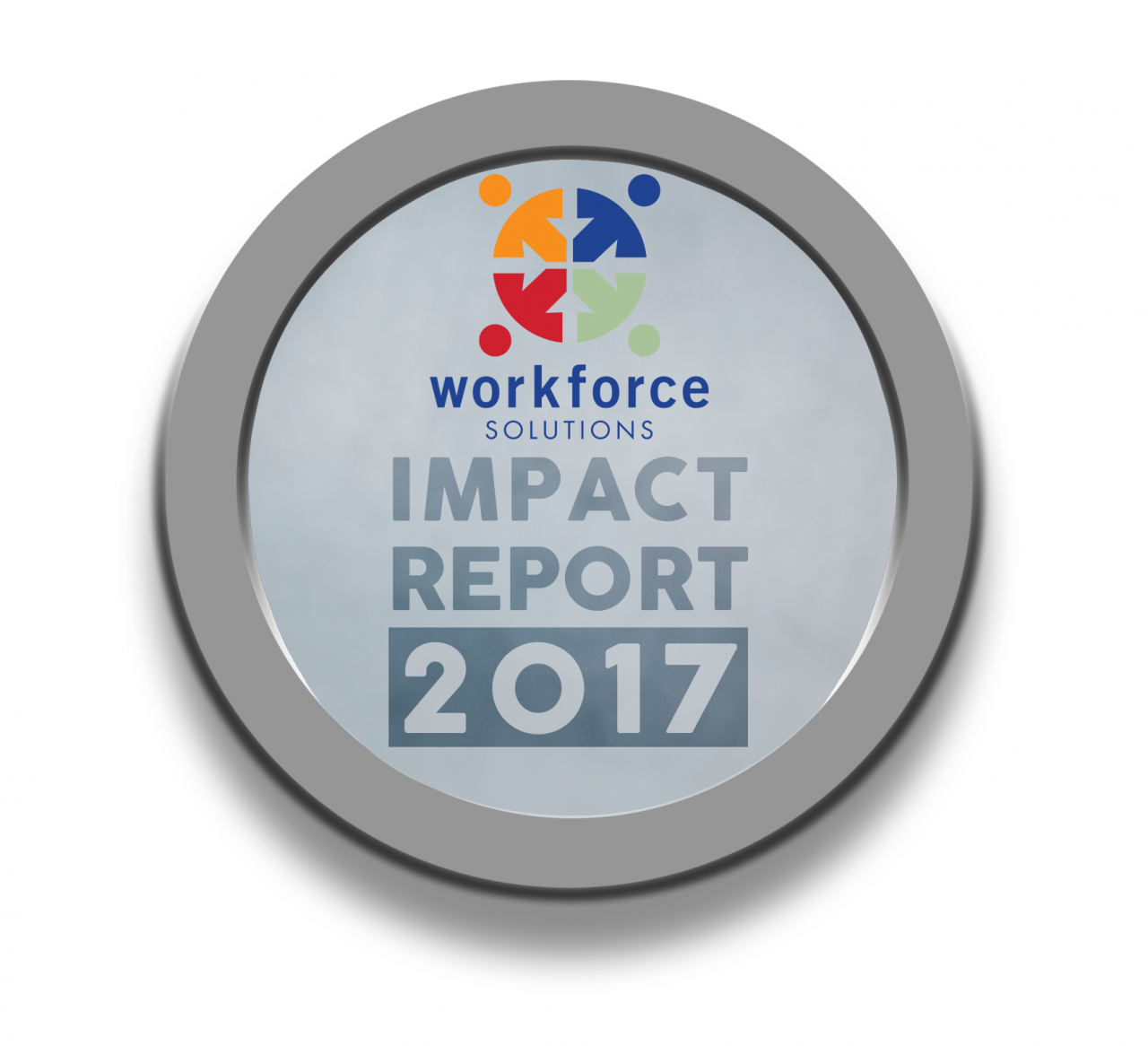 Workforce Solutions 2017 Impact Report - Workforce Solutions